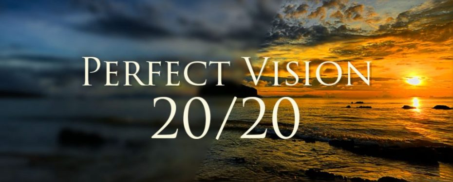 20/20 Perfect Vision – Aspirational Adventures